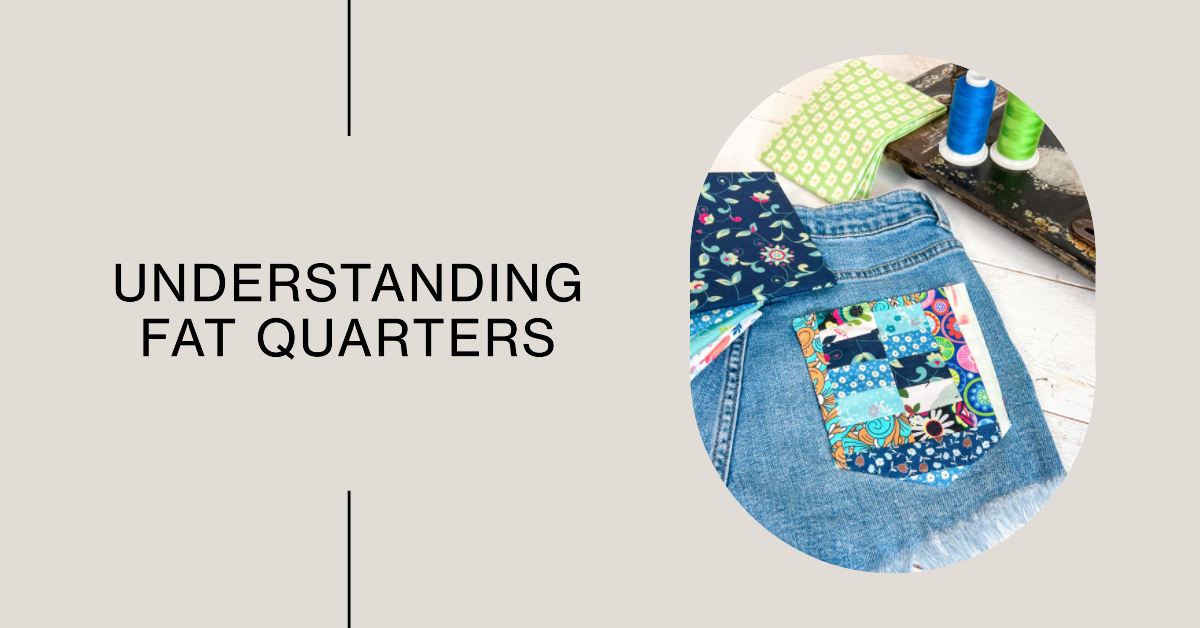 What is a Fat Quarter? A Fun and Fabulous Guide to Fabric! — Threadart.com