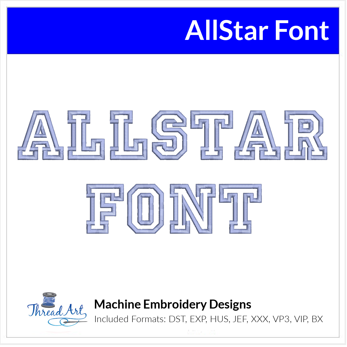 AllStar Font Machine Embroidery Design Set - Monogramming Alphabet Let ...