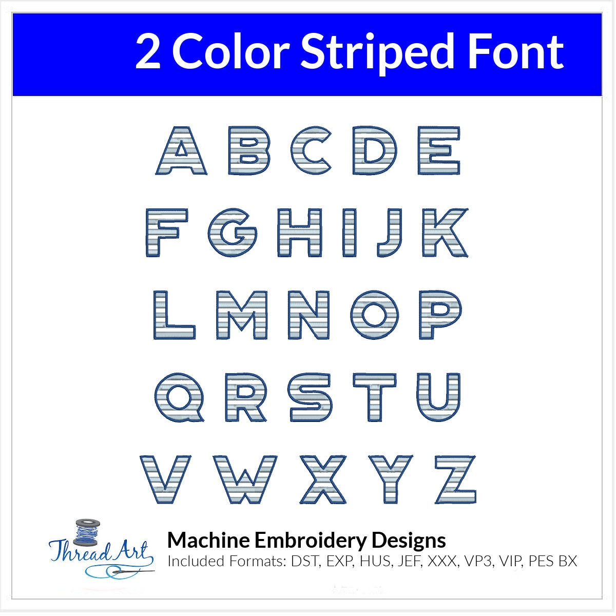 2 Color Striped Font Machine Embroidery Design Set - Monogramming Alph ...