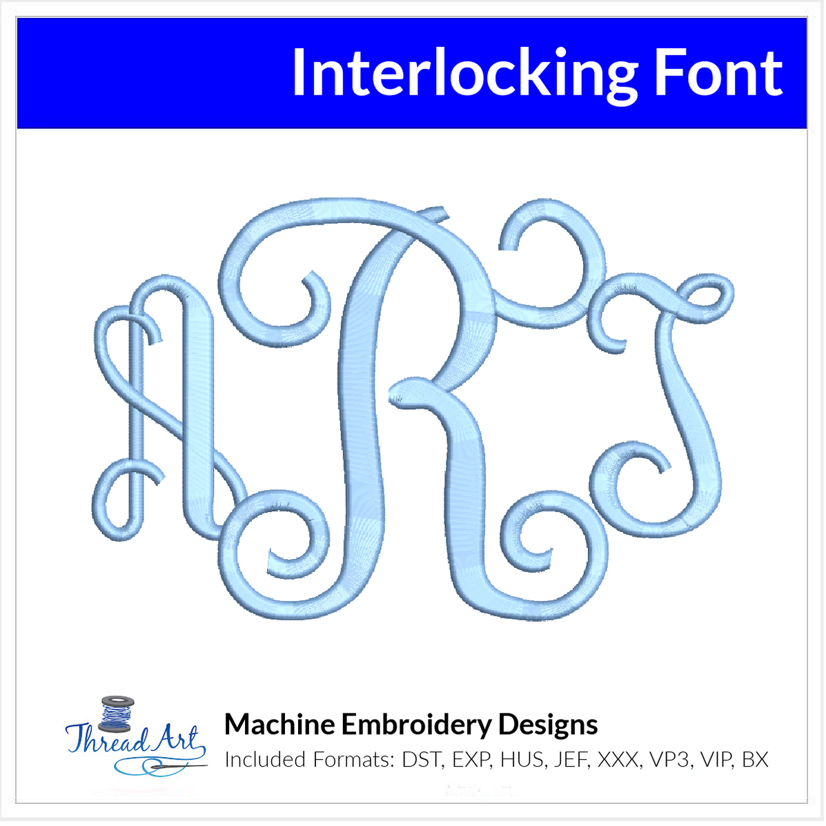 Interlocking Font Machine Embroidery Design Set - Monogramming Alphabe ...